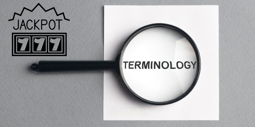 Slot Terminology: A Guide to Casino Slot Vocabulary and Expressions ...